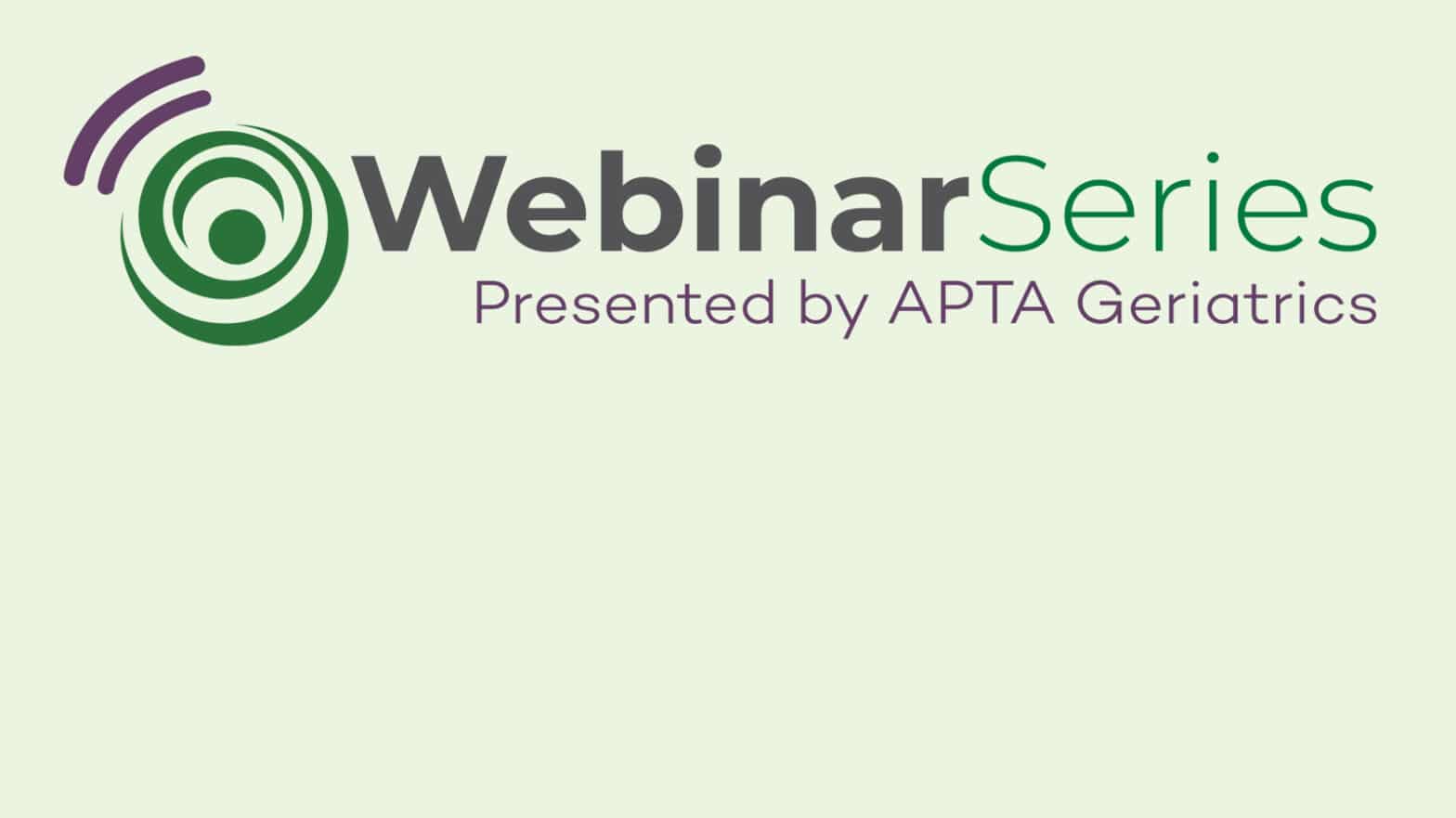 APTA Geriatrics – We are committed to building a community that ...